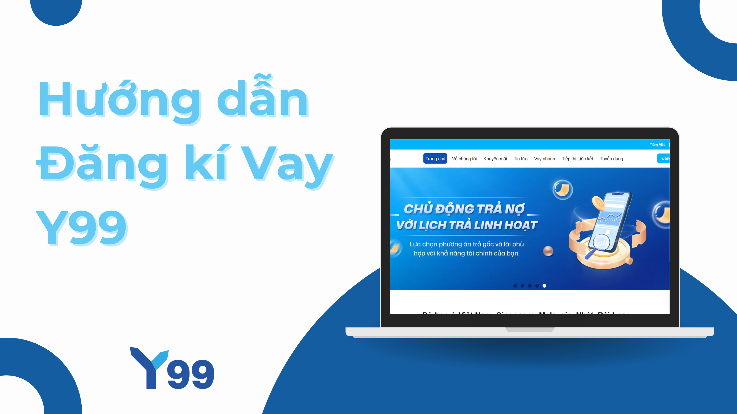 Quy trình vay tiền Y99 từ A đến Z cho người mới